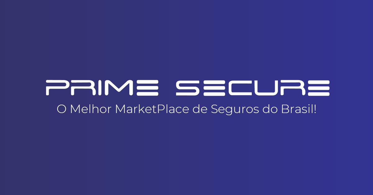 O Melhor Marketplace De Seguros Online | Prime Secure
